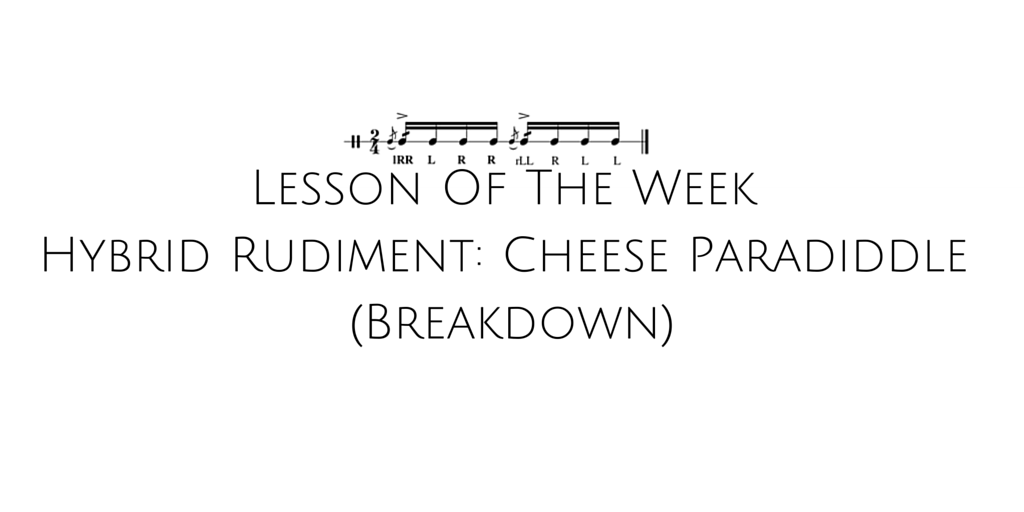 Hybrid Rudiment Breakdown