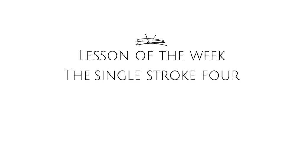 The Single Stroke Four